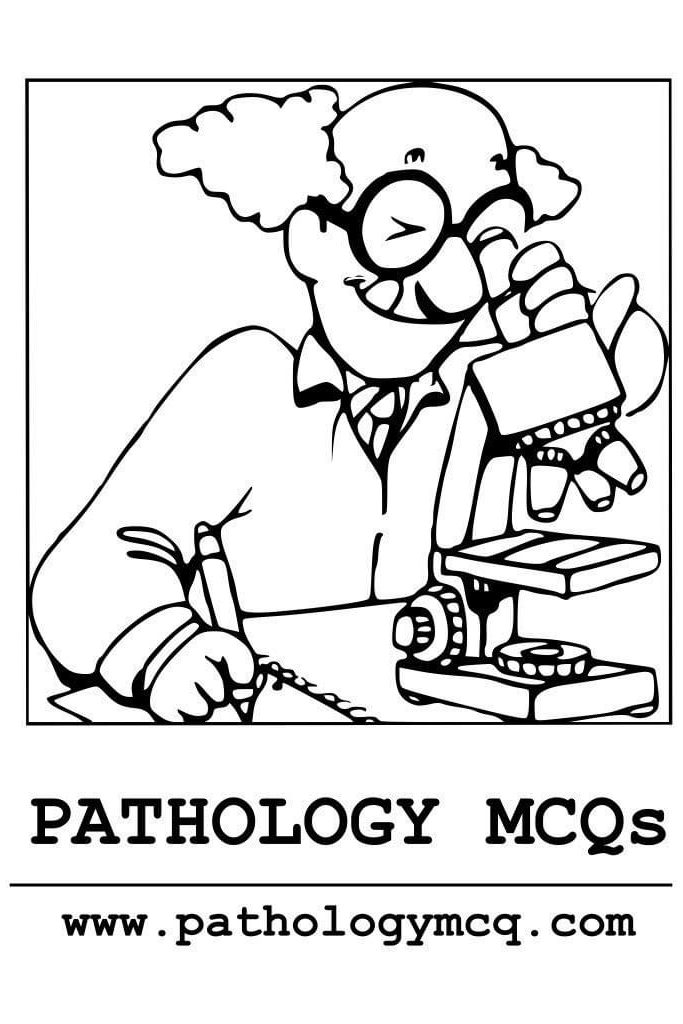 Robbins pathology question bank - PATHOLOGY MCQs